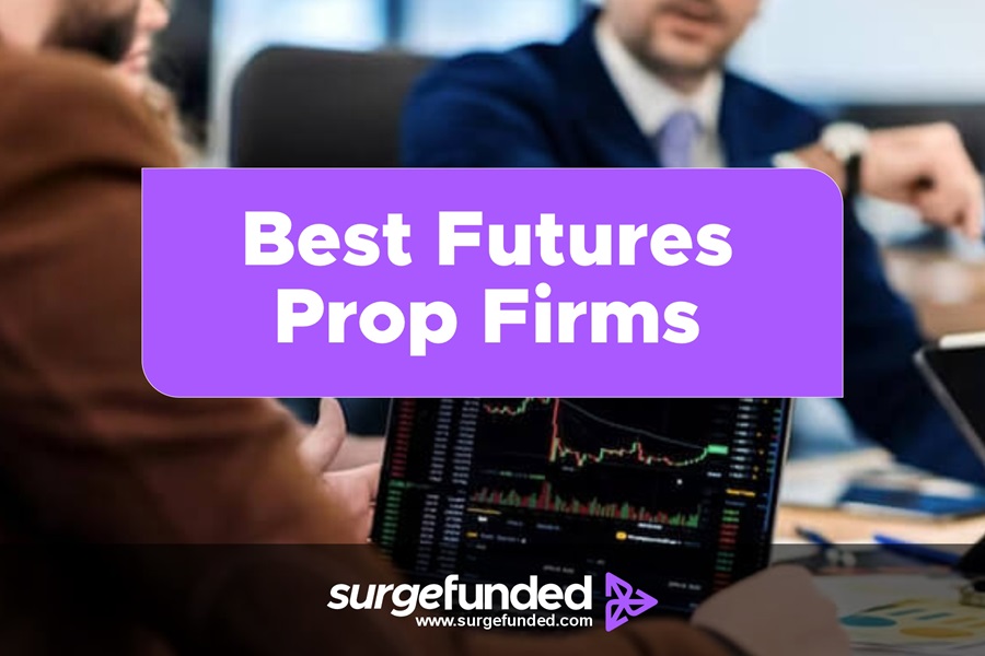 Best Futures Prop Firms in 2024 | 4 Prop Firms to Trade Futures ...