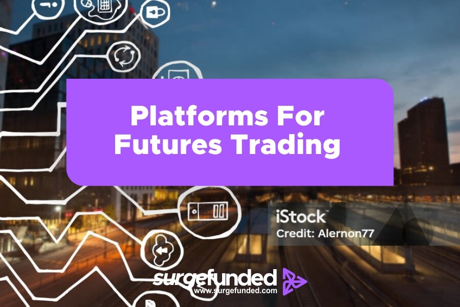 Platforms for Futures Trading: Top Five(5)