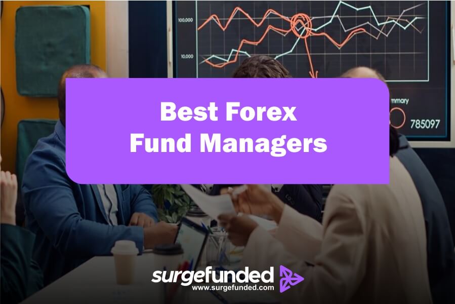 Best Forex Fund Managers: Investment Guide