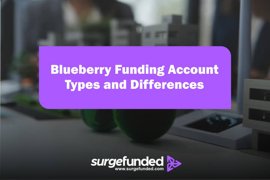 Blueberry Funded Account Types and Differences