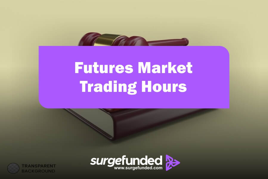 Futures Market Trading Hours: When to Trade Futures