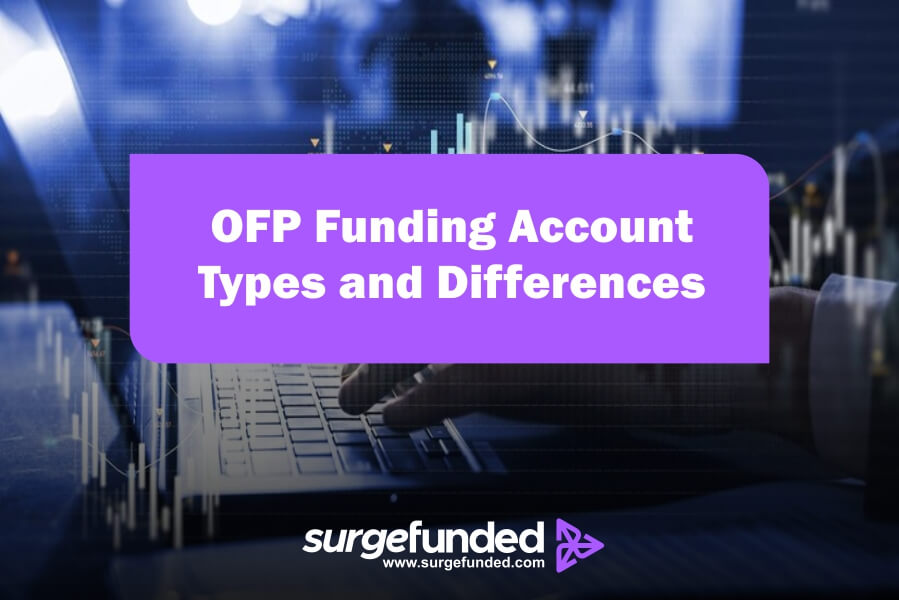 OFP Funding Account Types and Differences
