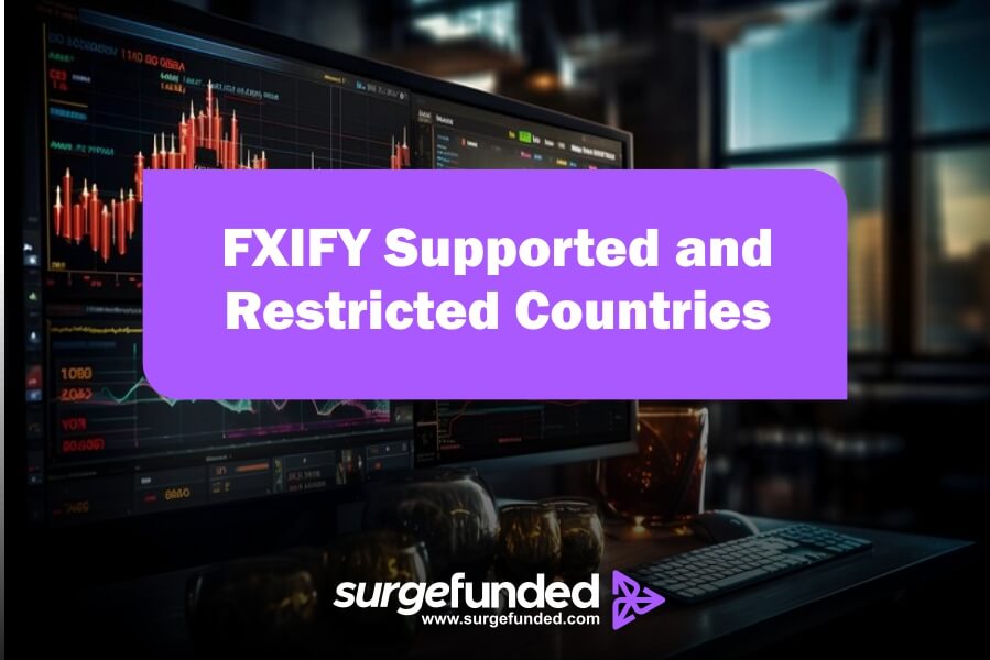 FXIFY Supported and Restricted Countries