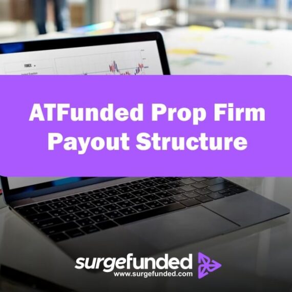 Prop Firms Payout Structure Archives - Surgefunded