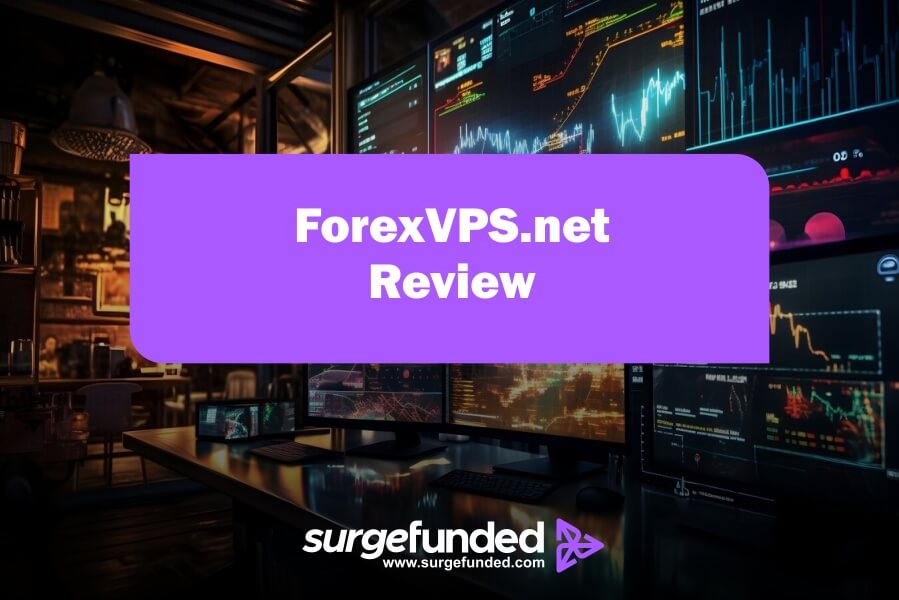 ForexVPS.net Review: Pros and Cons